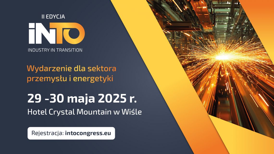 O przyszłości przemysłu i energetyki, czyli zaproszenie na INDUSTRY IN ...